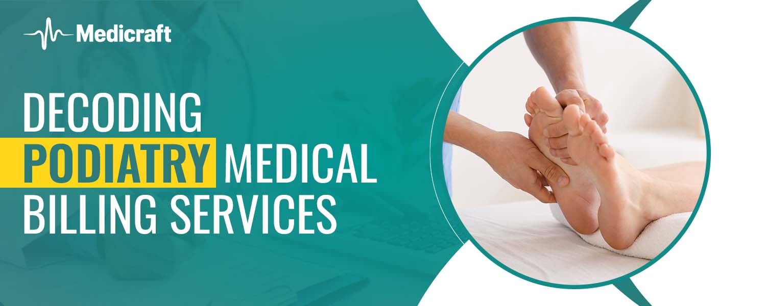 Podiatry medical billing services