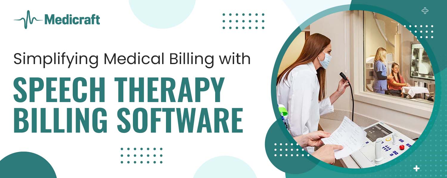 Speech Therapy Billing Software